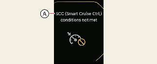 Smart Cruise Control Conditions Not Met